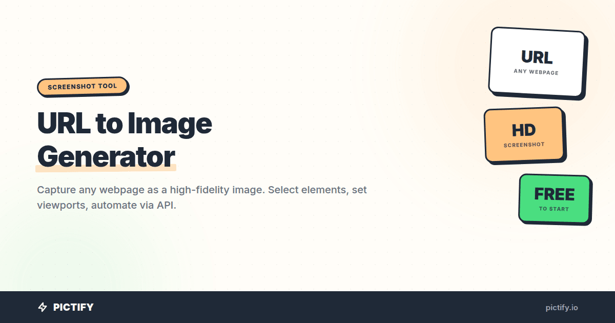 URL to Image — Capture Any Webpage as PNG/JPG Free | Pictify
